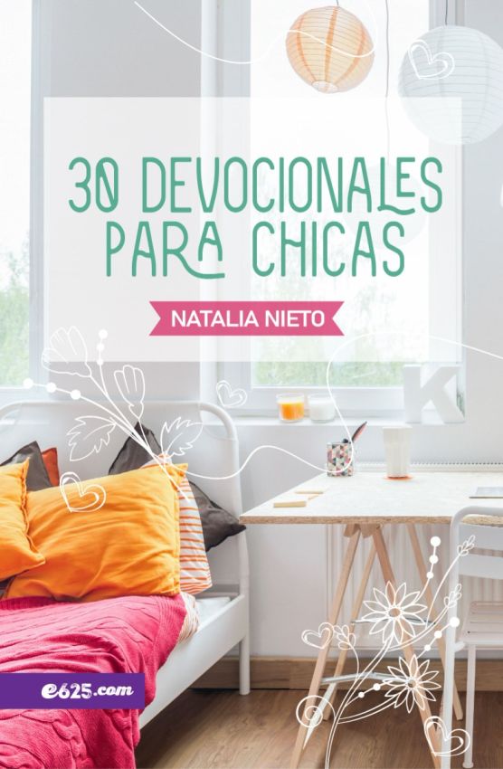 30 devocionales para Chicas | Editorial Portavoz